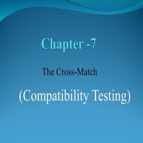 Crossmatching | PPTX