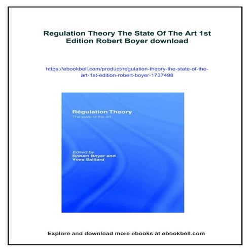 Regulation Theory The State Of The Art 1st Edition Robert Boyer | PDF