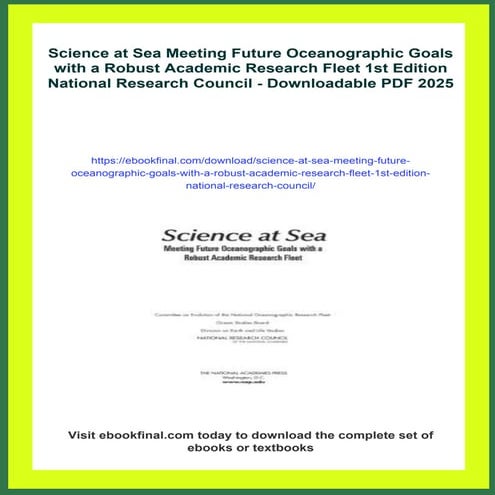 Science at Sea Meeting Future Oceanographic Goals with a Robust ...
