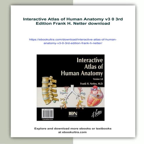 Interactive Atlas of Human Anatomy v3 0 3rd Edition Frank H. Netter | PDF