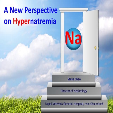 A New Perspective on Hypernatremia | PPT