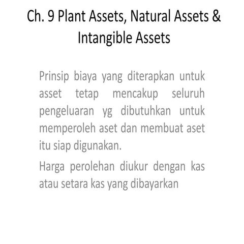 Chapter 9-Plant Assets , Natural Assets & Intangible Assets | PPTX