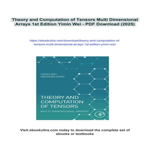 Theory and Computation of Tensors Multi Dimensional Arrays 1st Edition Yimin Wei | PDF