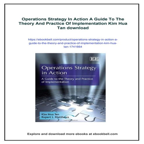 Operations Strategy In Action A Guide To The Theory And Practice Of ...