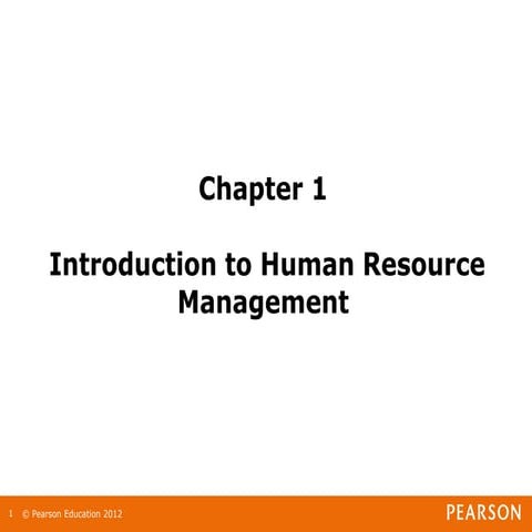 Chapter 1 Introduction to Human Resource Management | PPT
