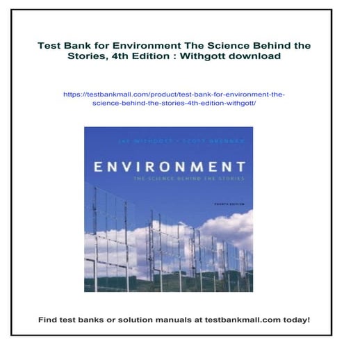 Test Bank for Environment The Science Behind the Stories, 4th Edition ...