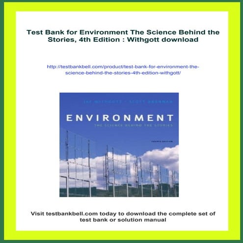 Test Bank for Environment The Science Behind the Stories, 4th Edition ...