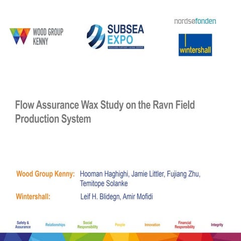 Flow Assurance Wax Study on the Ravn Production System_Approved | PPTX
