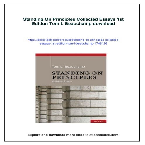 Standing On Principles Collected Essays 1st Edition Tom L Beauchamp | PDF