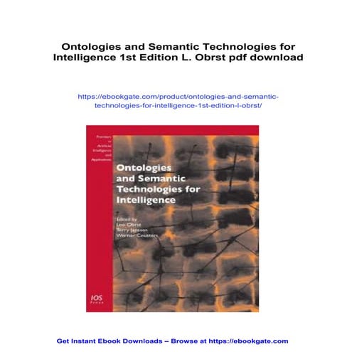 Ontologies and Semantic Technologies for Intelligence 1st Edition L. Obrst | PDF