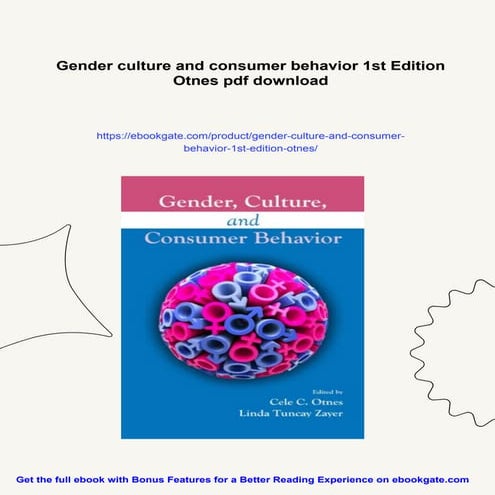 Gender culture and consumer behavior 1st Edition Otnes | PDF