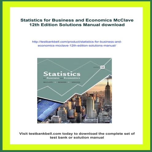 Statistics for Business and Economics McClave 12th Edition Solutions ...