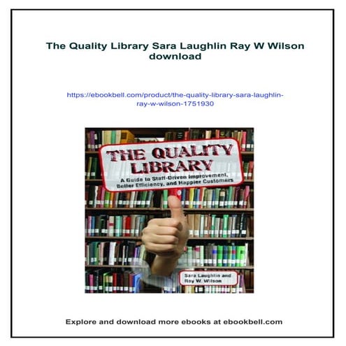 The Quality Library Sara Laughlin Ray W Wilson | PDF