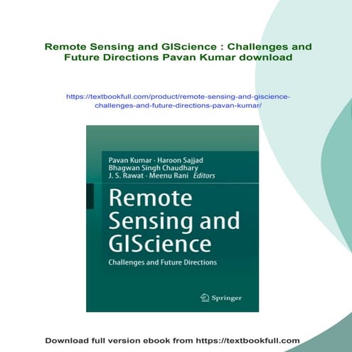 Remote Sensing and GIScience : Challenges and Future Directions Pavan Kumar | PDF