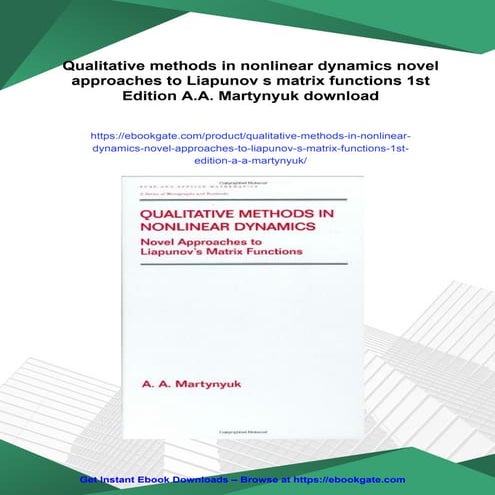 Qualitative methods in nonlinear dynamics novel approaches to Liapunov s matrix functions 1st ...