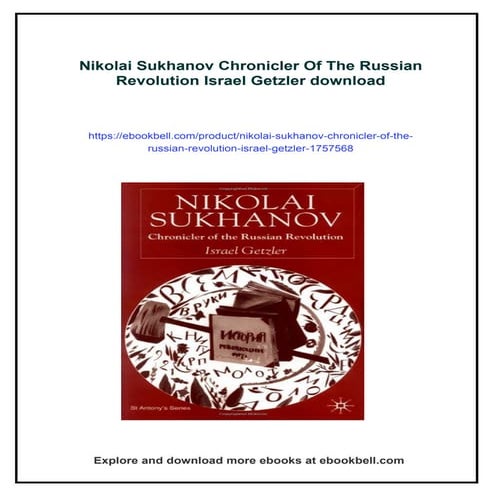 Nikolai Sukhanov Chronicler Of The Russian Revolution Israel Getzler | PDF
