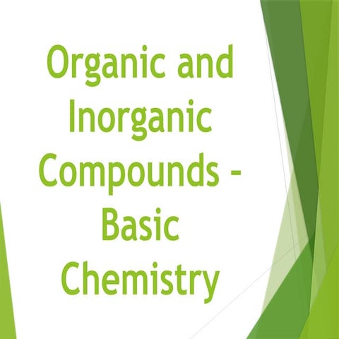 878815892-Organic-vs-Inorganic-Chemistry (1).pptx