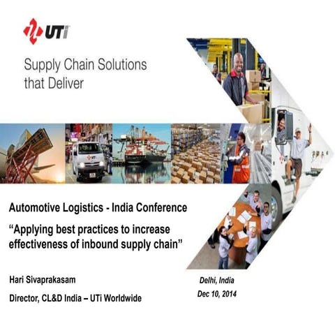 2014_12_10_increase_effectiveness_of_auto_inbound_supply_chain | PPTX