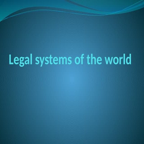Legal system of the world lectured from uoi | PPT