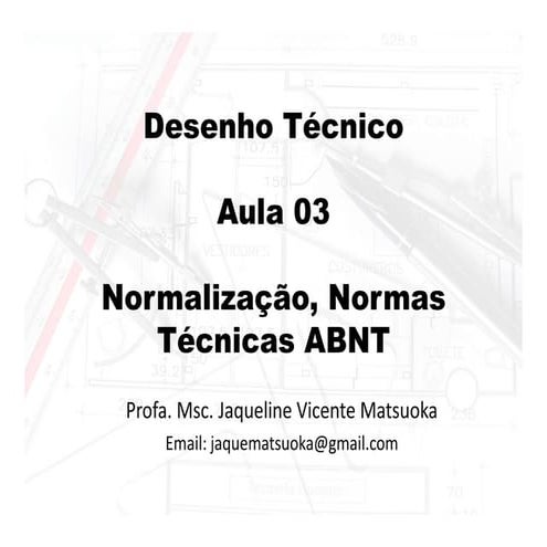 8798desenhotecnico aula05-normalizacao | PDF