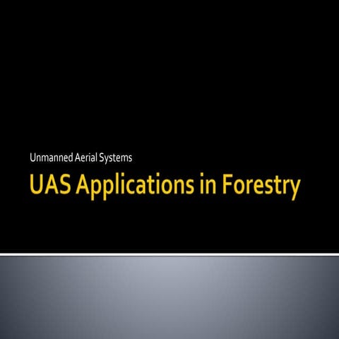 UAS Applications in Forestry | PPTX