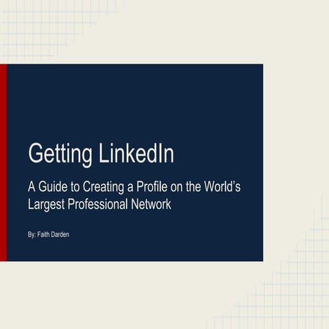 Creating a LinkedIn Profile | PPT