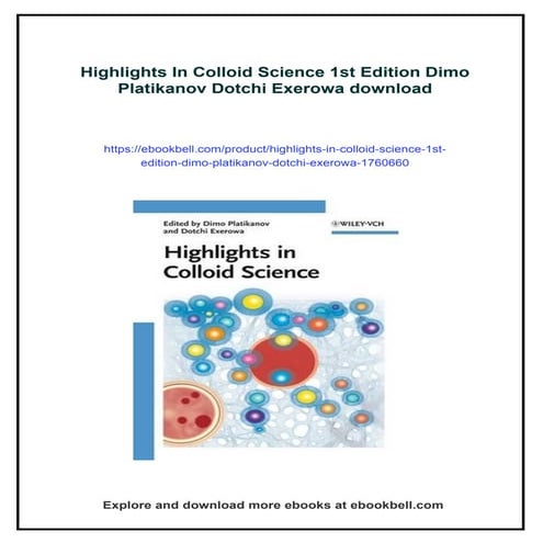 Highlights In Colloid Science 1st Edition Dimo Platikanov Dotchi Exerowa | PDF