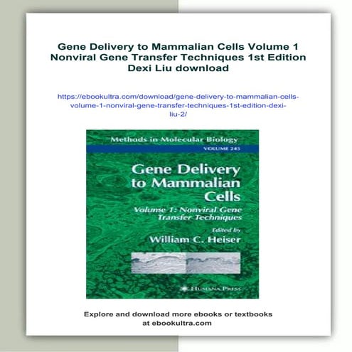 Gene Delivery to Mammalian Cells Volume 1 Nonviral Gene Transfer ...