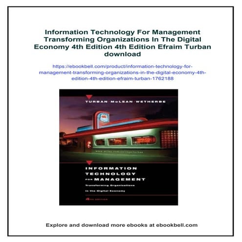Information Technology For Management Transforming Organizations In The ...