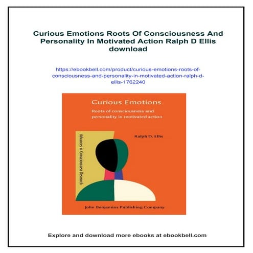 Curious Emotions Roots Of Consciousness And Personality In Motivated ...