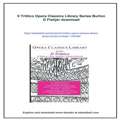 Il Trittico Opera Classics Library Series Burton D Fishjer | PDF