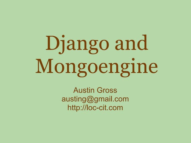Django And Mongoengine Ppt