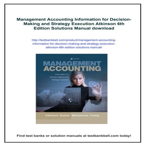 Management Accounting Information for Decision-Making and Strategy ...