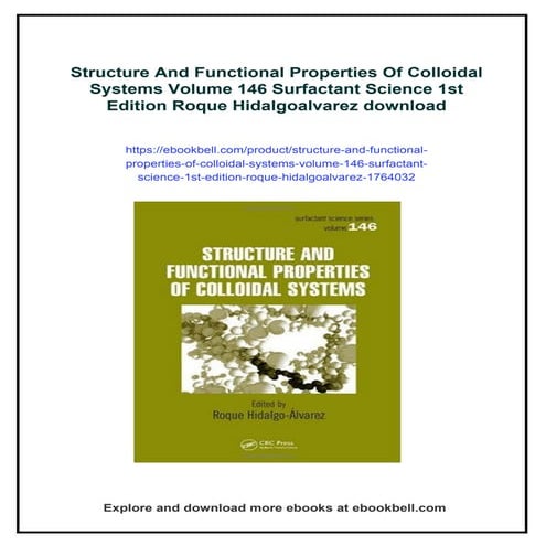 Structure And Functional Properties Of Colloidal Systems Volume 146 Surfactant Science 1st ...