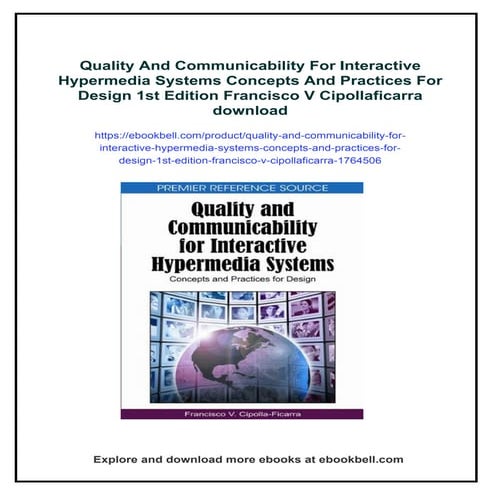 Quality And Communicability For Interactive Hypermedia Systems Concepts And Practices For Design ...