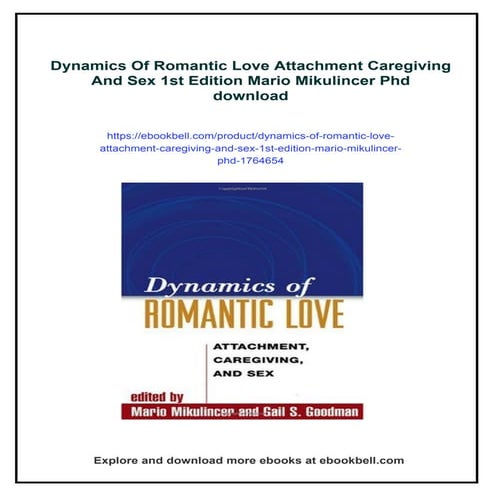 Dynamics Of Romantic Love Attachment Caregiving And Sex 1st Edition ...