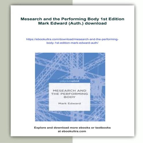 Mesearch and the Performing Body 1st Edition Mark Edward (Auth.) | PDF