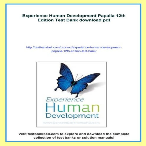 Experience Human Development Papalia 12th Edition Test Bank | PDF