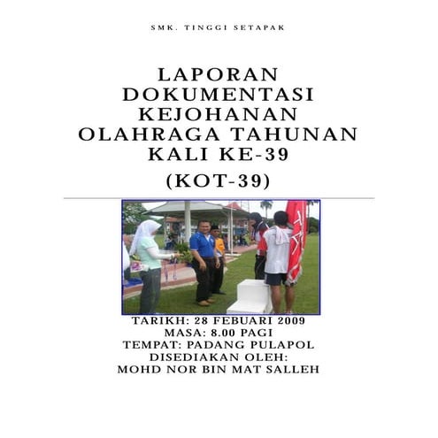 88361190 contoh-laporan-dokumentasi-sukan-tahunan | PDF