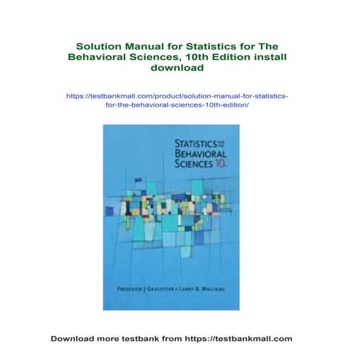 Solution Manual for Statistics for The Behavioral Sciences, 10th ...