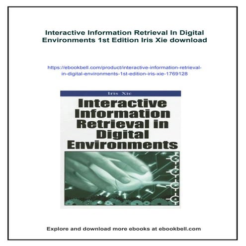 Interactive Information Retrieval In Digital Environments 1st Edition Iris Xie | PDF