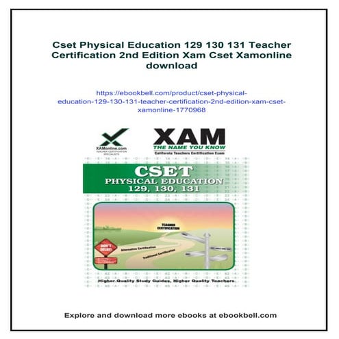 Cset Physical Education 129 130 131 Teacher Certification 2nd Edition Xam Cset Xamonline | PDF