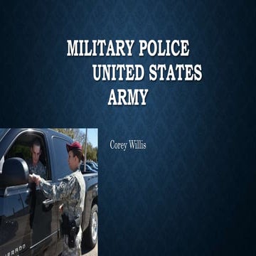 Willis Military Police final senior project | PPTX