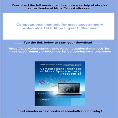 Computational methods for mass spectrometry proteomics 1st Edition Ingvar Eidhammer | PDF
