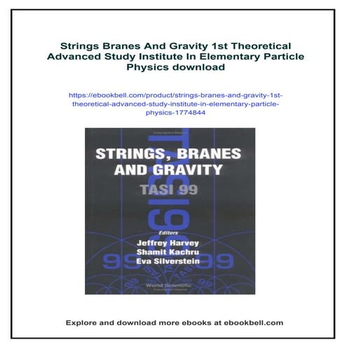 Strings Branes And Gravity 1st Theoretical Advanced Study Institute In Elementary Particle ...