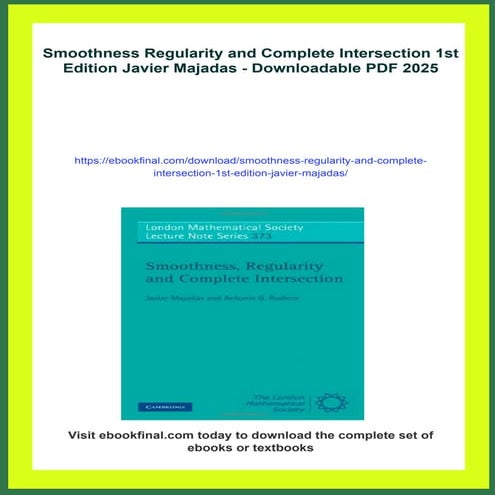 Smoothness Regularity and Complete Intersection 1st Edition Javier ...