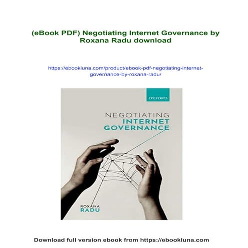 (eBook PDF) Negotiating Internet Governance by Roxana Radu | PDF