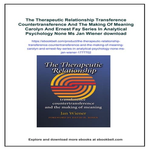 The Therapeutic Relationship Transference Countertransference And The ...