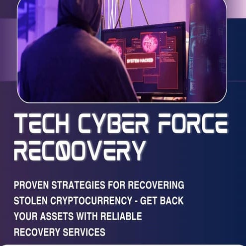 LOST OR STOLEN CRYPTO-USDT RECOVERY-TECH CYBER FORCE RECOVERY | PDF