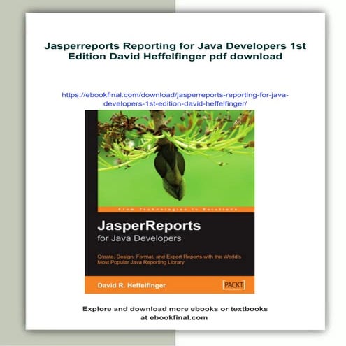 Jasperreports Reporting for Java Developers 1st Edition David Heffelfinger | PDF
